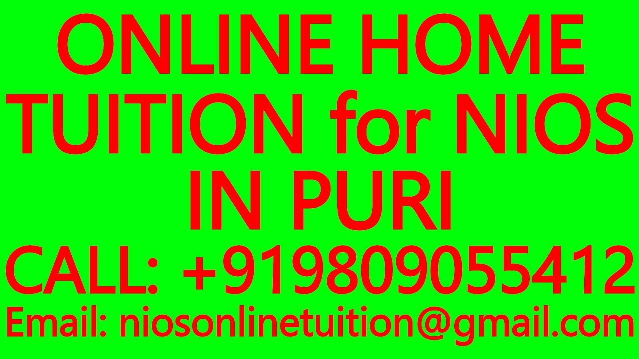 ONLINE HOME TUITION for NIOS IN PURI- SECONDARY & SENIOR SECONDARY ...