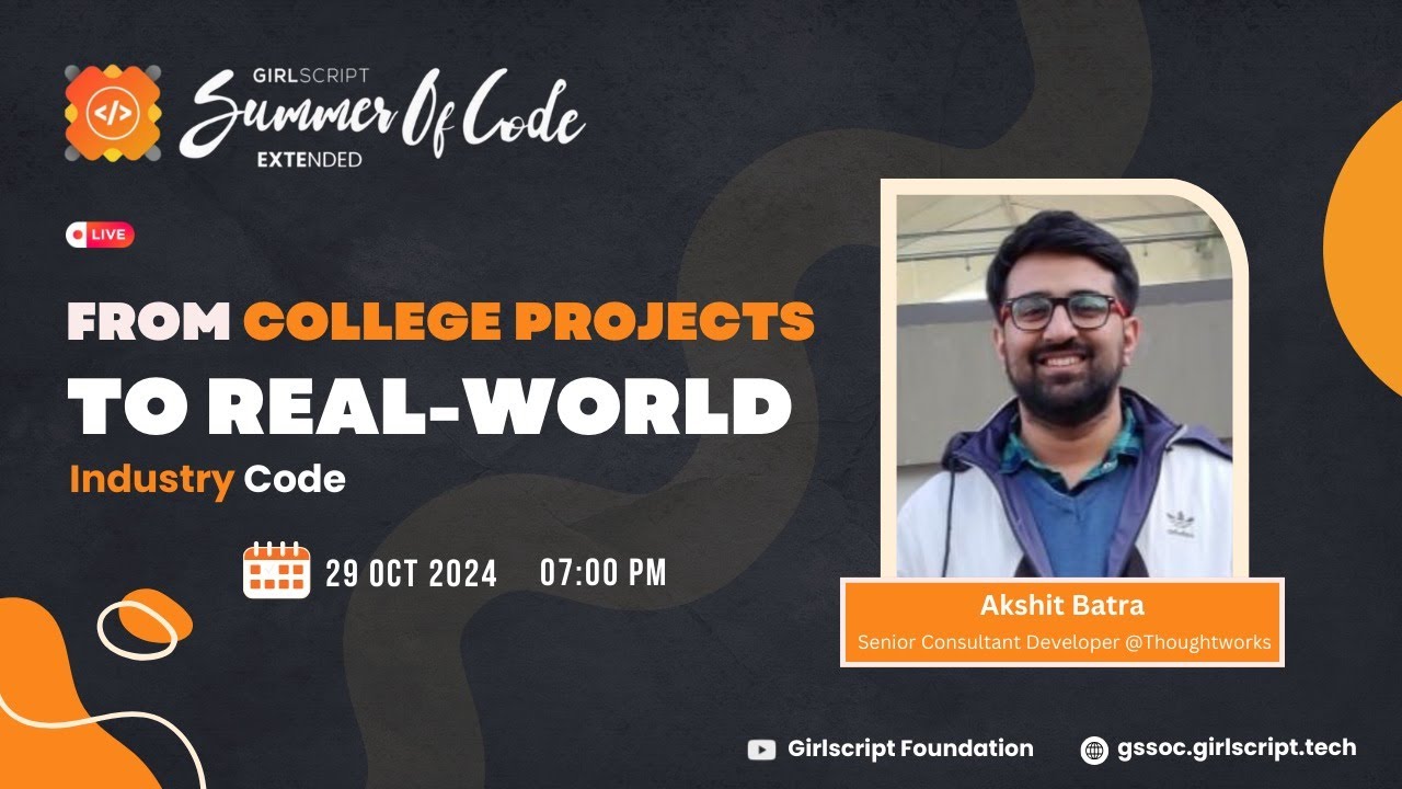 From College Projects to Real-World Code with Akshit Batra - YouTube