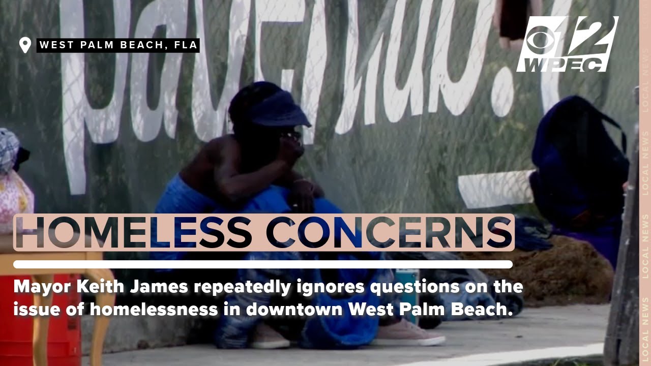 Mayor Keith James ignores questions about homeless crisis in West Palm ...