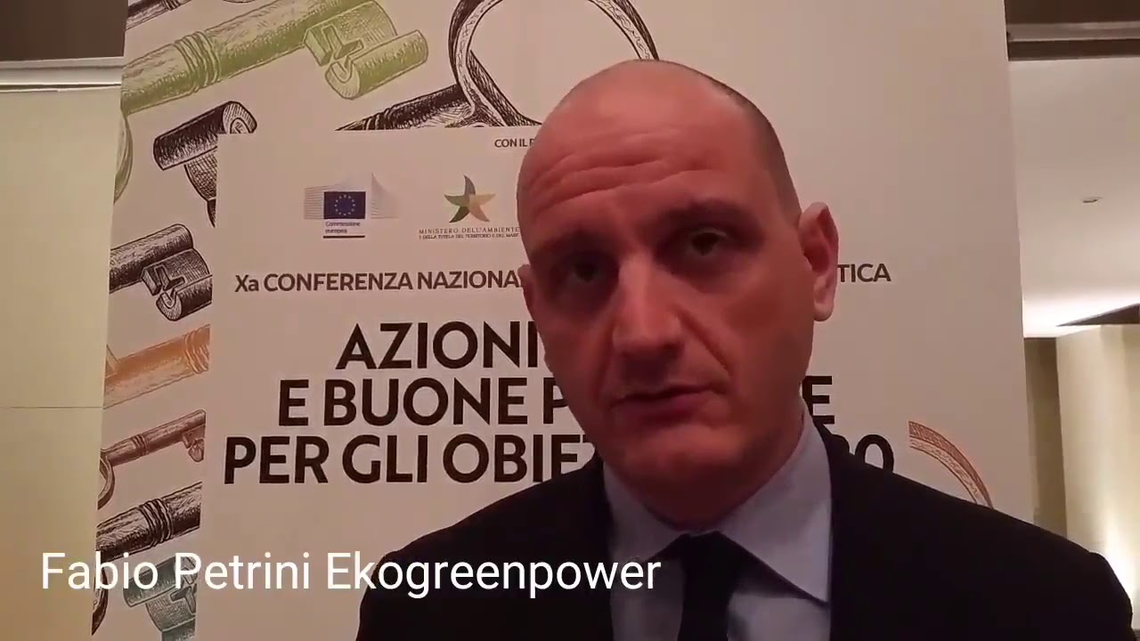 Fabio Petrini, Ekogreenpower - X Conferenza Nazionale sull'Efficienza ...