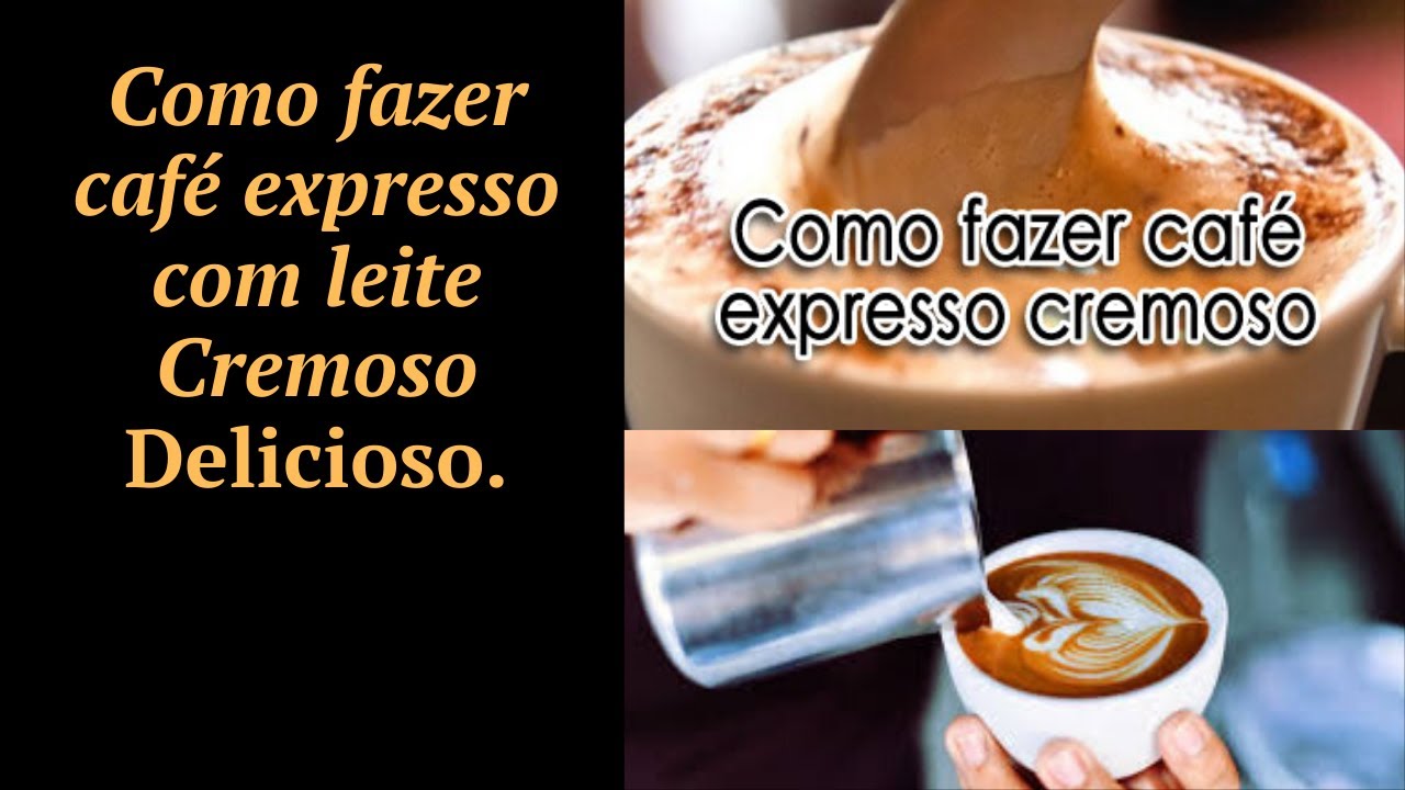 Como fazer café expresso com leite cremoso delicioso sem máquina de ...