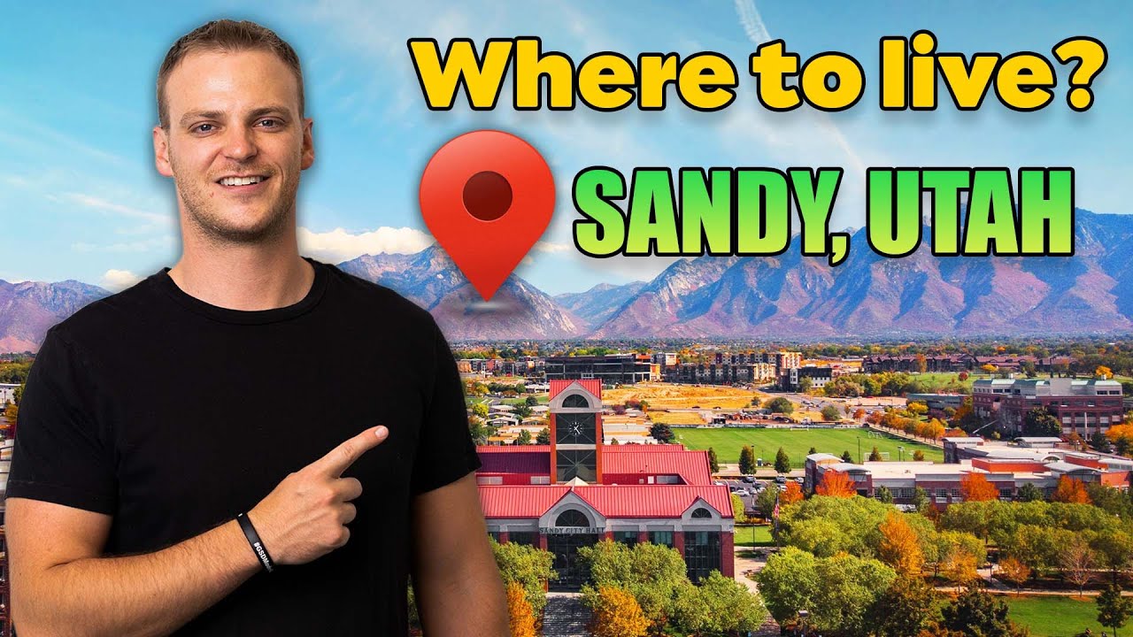 Where To Live In Sandy, Utah -- (Moving To Utah) - YouTube