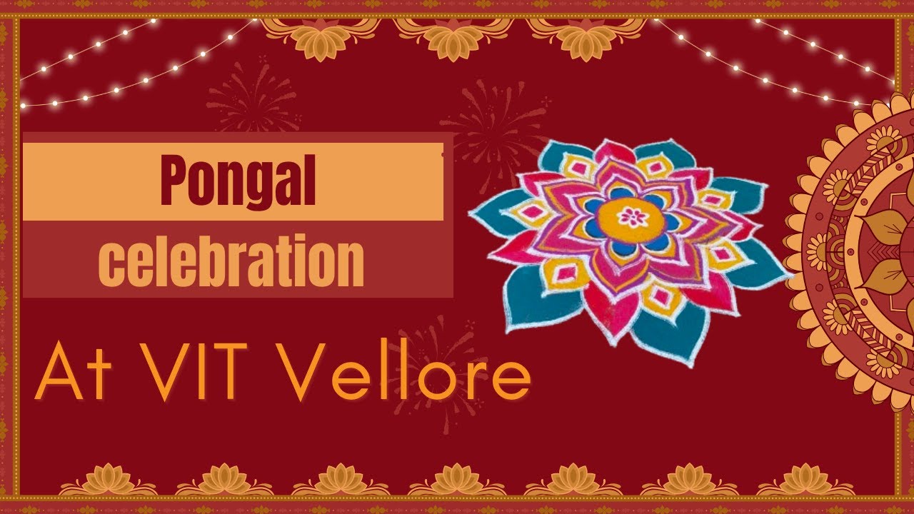 Pongal events at VIT Vellore 2025 -FUN FILLED VLOG - YouTube
