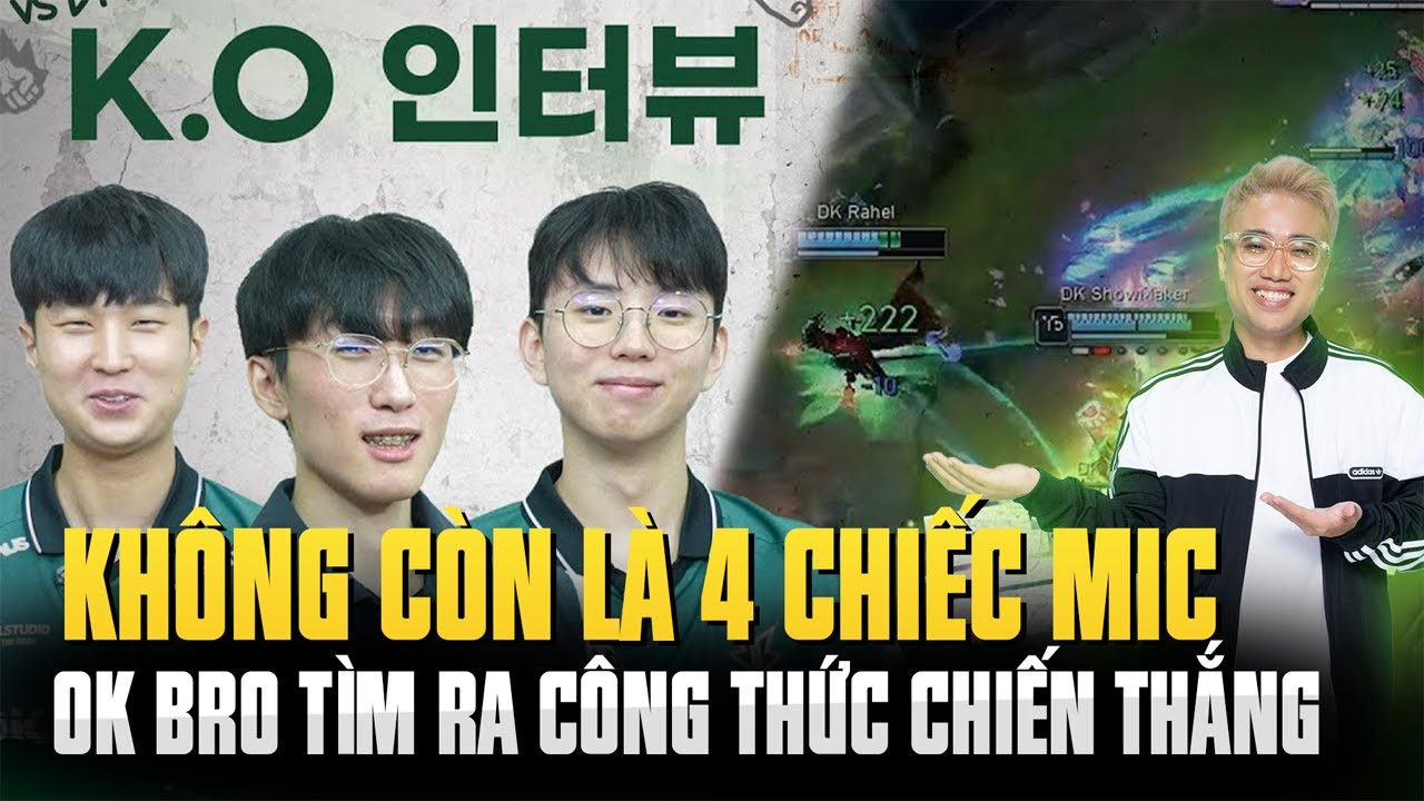 KHÔNG CÒN LÀ 4 CHIẾC MIC | OK BRO ĐÃ TÌM RA CÔNG THỨC CHIẾN THẮNG - YouTube