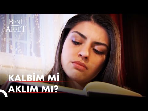 Ağlayarak Günlüğe Yazılacak Şeyler Vardır | Beni Affet