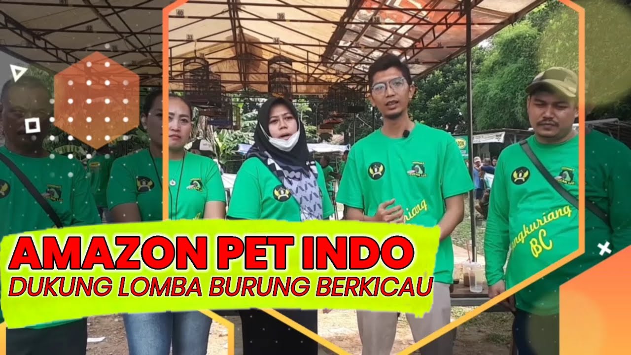 AMAZON PET INDO DUKUNG KEGIATAN LOMBA BURUNG BERKICAU || Event Sangkuriang BC Cup 1 New Bubulak ...