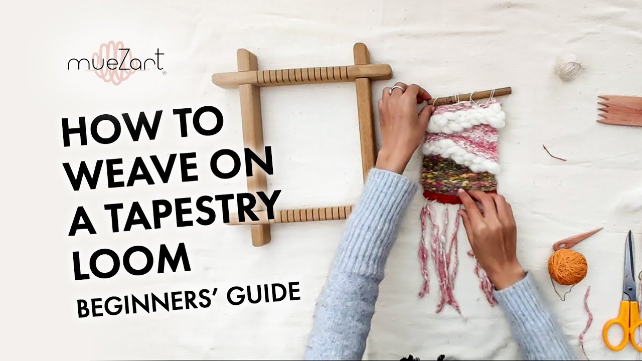 How To Weave On A Tapestry Weaving Loom |Full Tutorial For Beginners ...