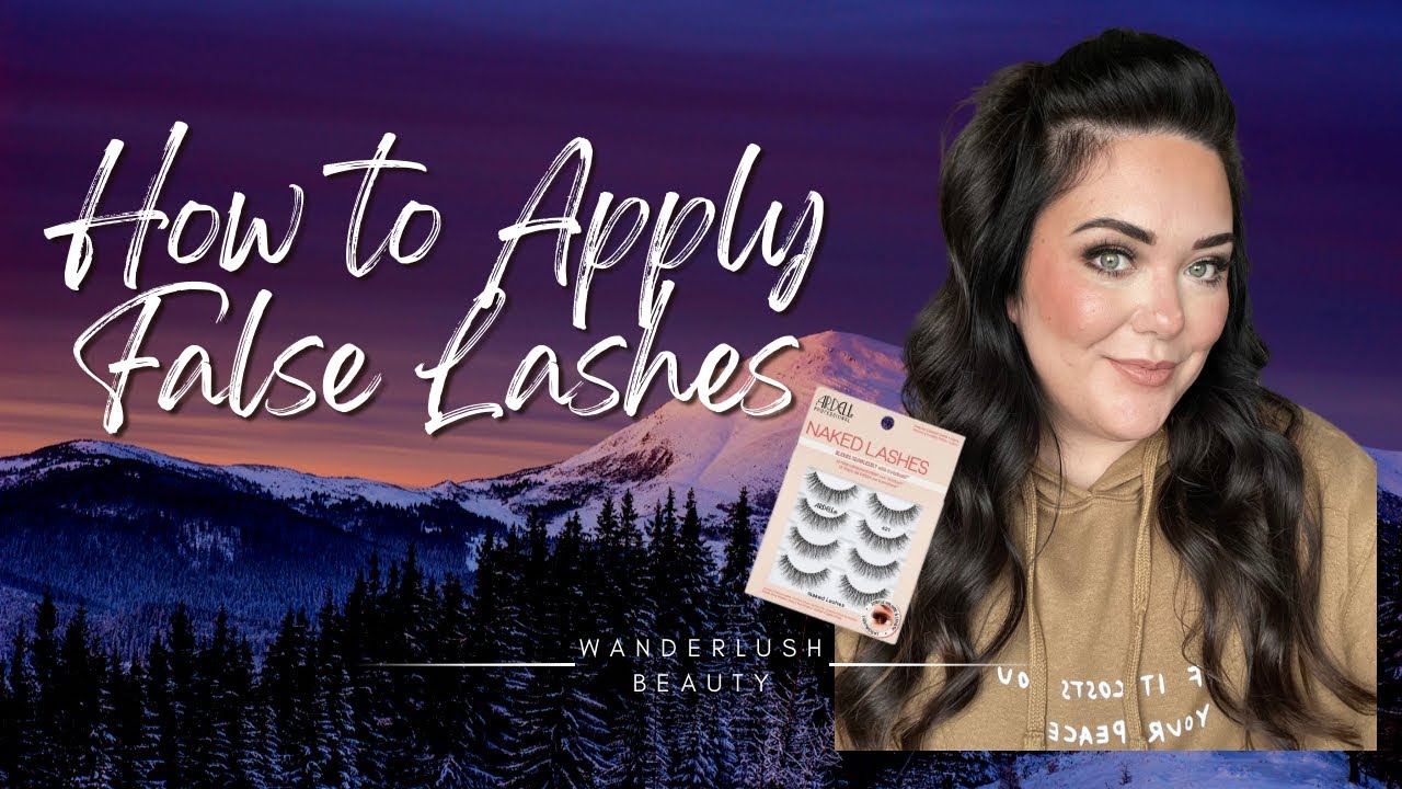 How to Apply False Lashes - YouTube