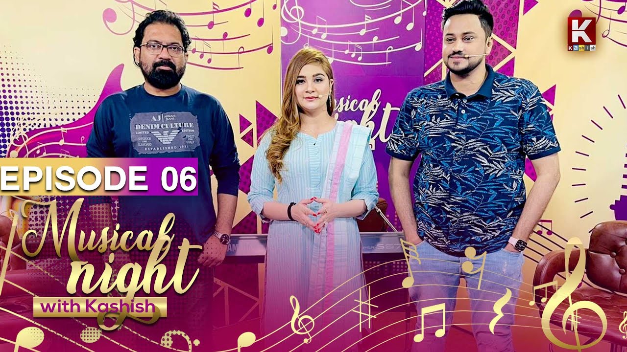 Musical Night With Kashish | EPISODE 06 | On Kashish TV - YouTube