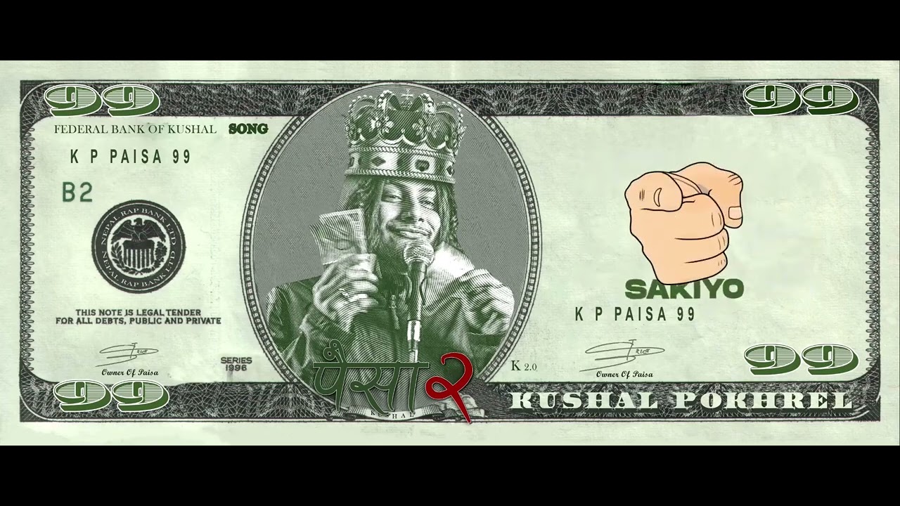 Paisa 2 || Kushal Pokhrel || Official Song - YouTube