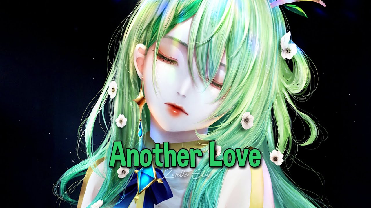 Nightcore - Another Love → Tom Odell (Zwette Edit) [Lyrics] - YouTube