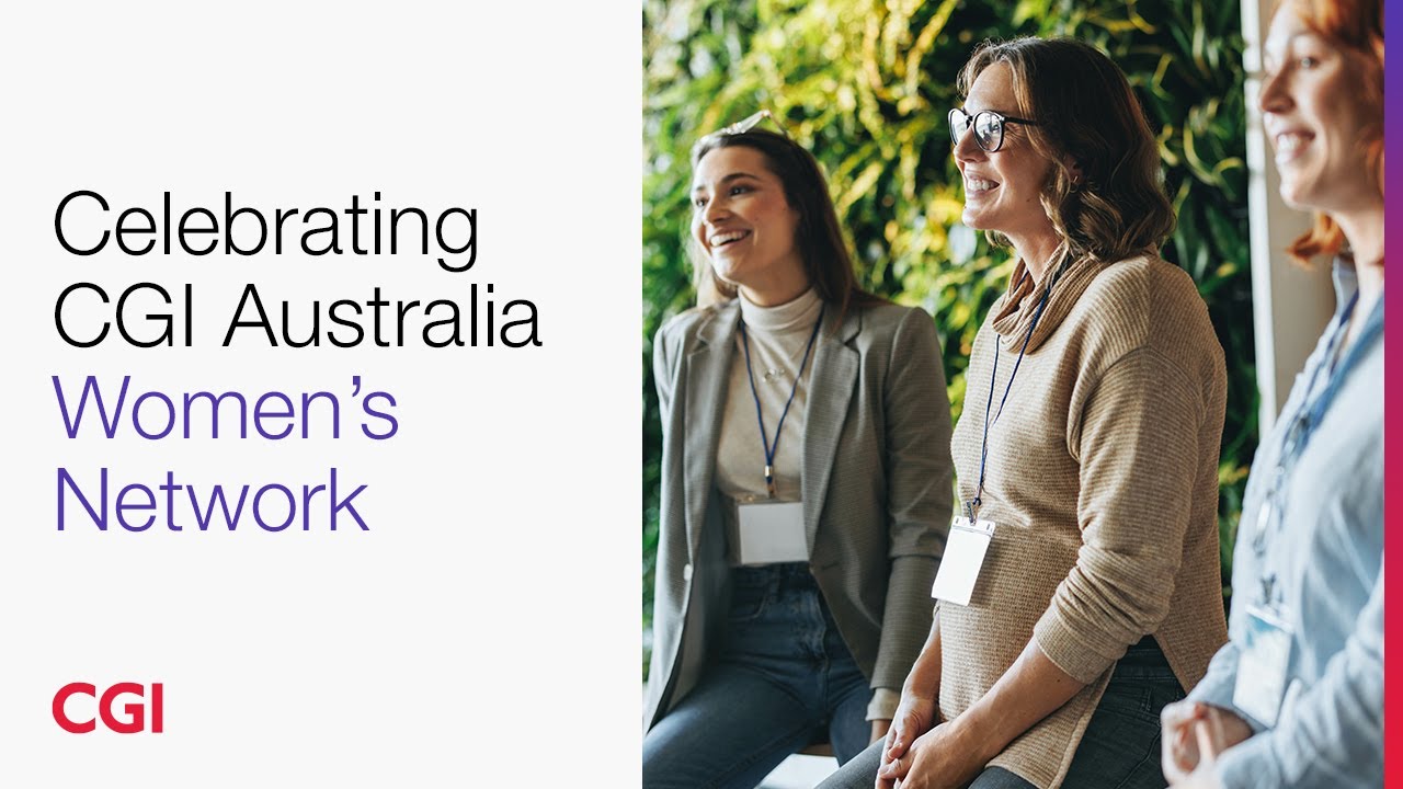 Celebrating CGI Australia Women's Network - YouTube