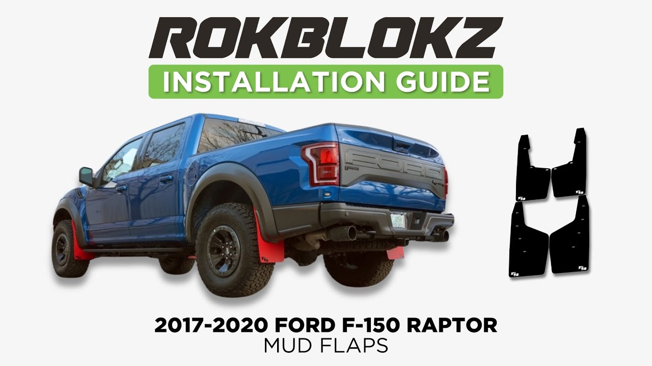 2017-2020 Ford F-150 RAPTOR - How to install Rokblokz Mud flaps - YouTube