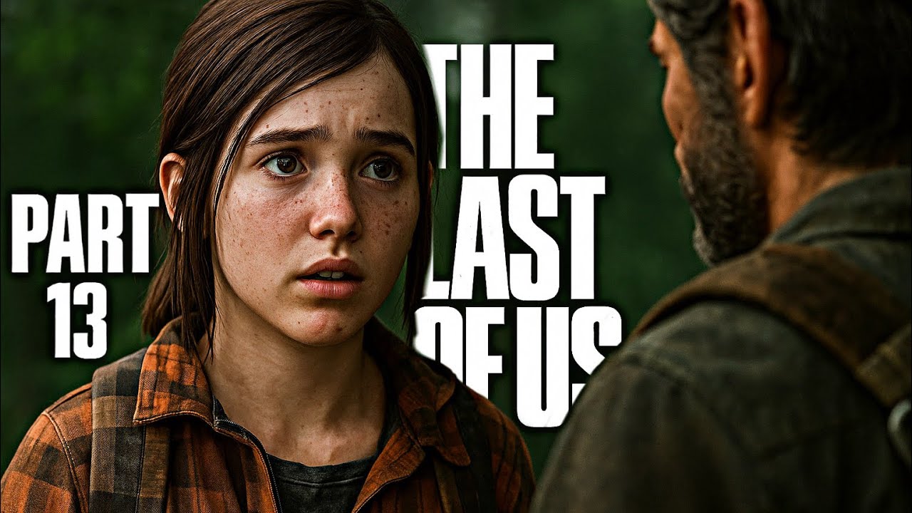 THE LAST OF US 1-13 | GAMEPLAY - YouTube