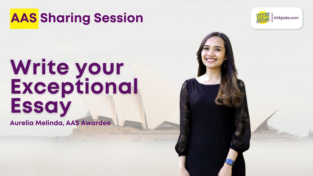 AAS Sharing Session: Writing Exceptional Essay - YouTube