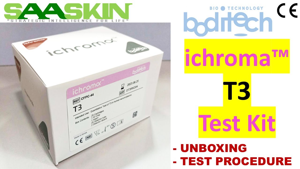 ichroma™ T3 Test Kit | UNBOXING | TEST PROCEDURE | Thyroid Diseases (T3 ...