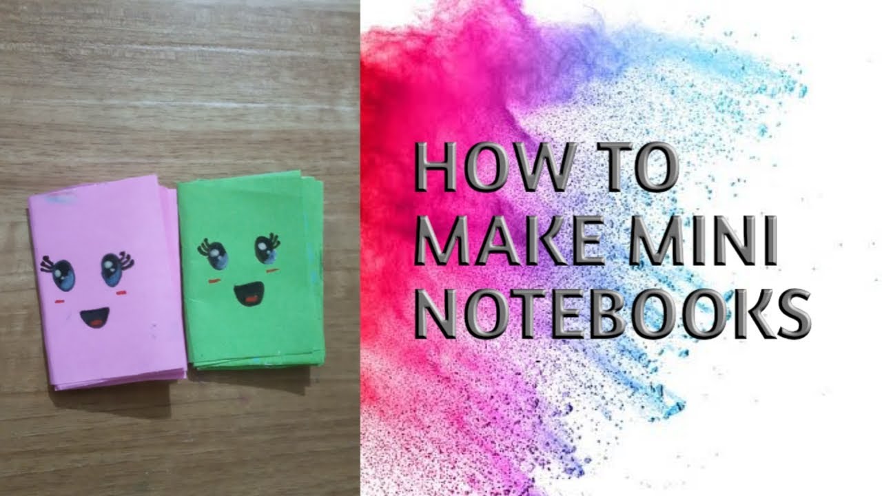 HOW TO MAKE MINI NOTEBOOK YouTube how-to-make-mini-notebook-youtube