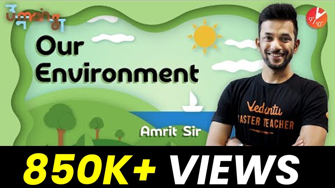 What Is Environment For 10Th Class The 6 Detailed Answer what-is-environment-for-10th-class-the-6-detailed-answer