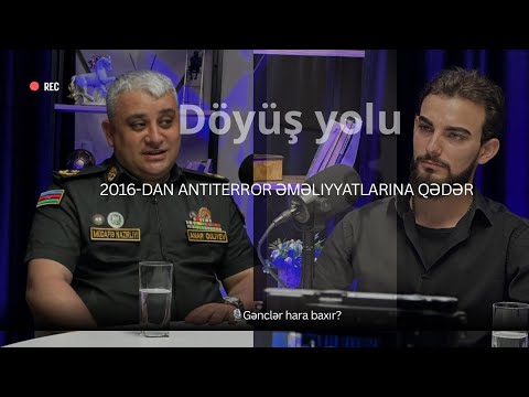 Döyüş Yolu: 2016-dan Antiterror Əməliyyatlarına qədər | Mayor Anar Quliyev ilə Müsahibə | 1-ci hissə