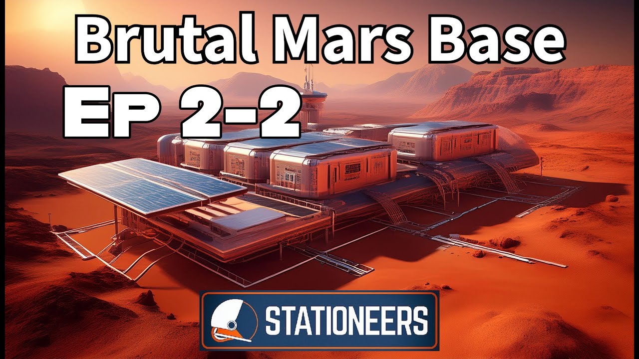 Surviving Mars: Brutal Gameplay Ep.2-2 - Stationeers - YouTube