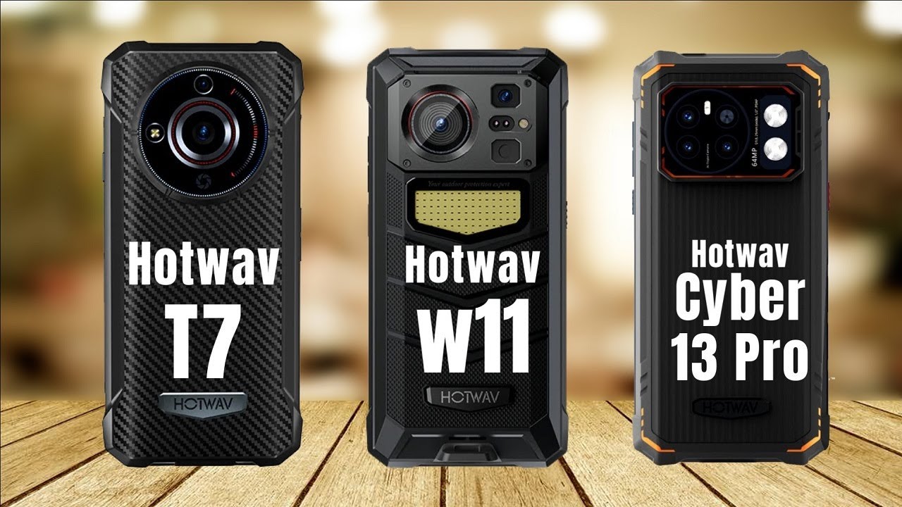 HOTWAV T7 Vs HOTWAV W11 Vs HOTWAV Cyber 13 Pro Rugged Phone 2024 - YouTube