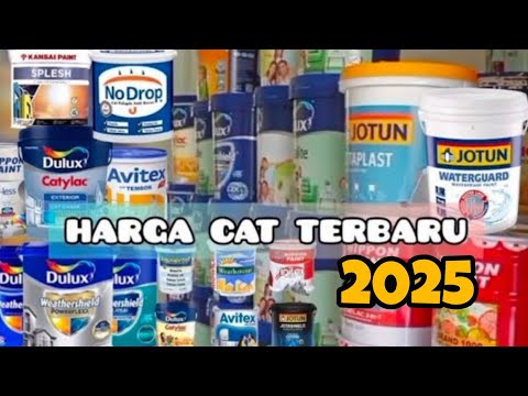 HARGA CAT TERBARU 2025 1kg 5kg 20kg 25kg - REKOMENDASI HARGA CAT TERBARU