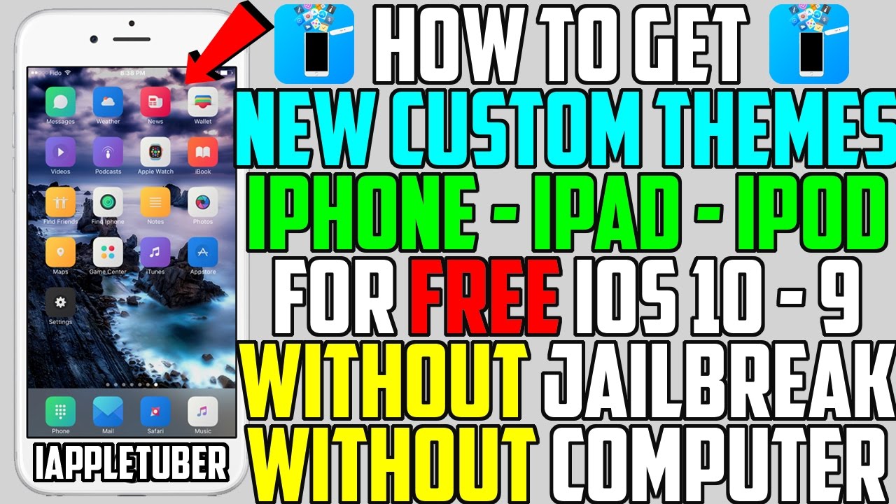 How To Install Custom Themes FREE iOS 10 - 10.2.1 / 9 (NO Jailbreak NO ...