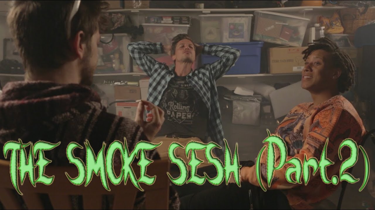 The Smoke Sesh (Part 2) - YouTube