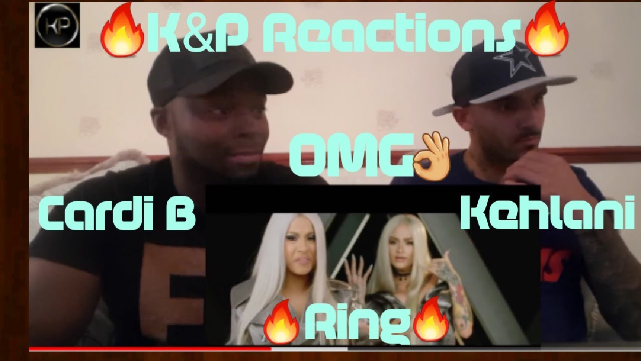 Cardi B - "Ring" (Feat. Kehlani) Official Music Video |Reaction - YouTube