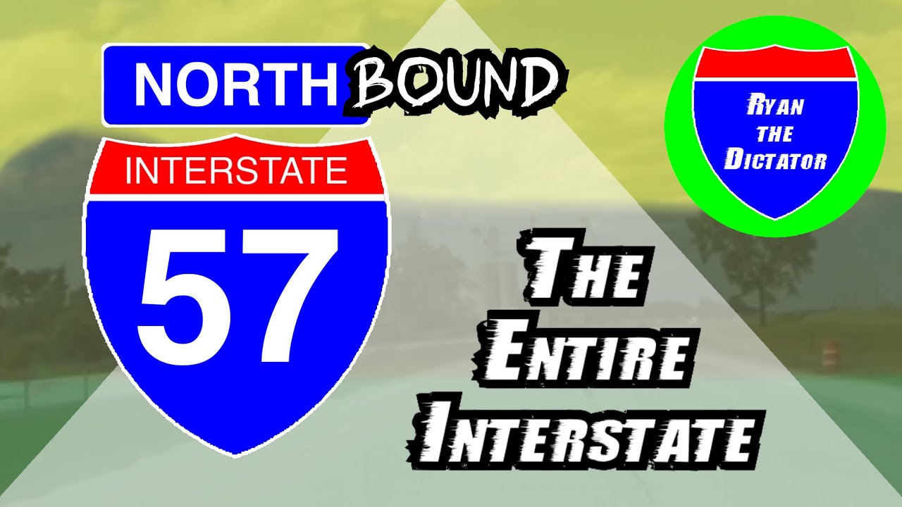 I-57 NORTHBOUND: The Entire Interstate - YouTube