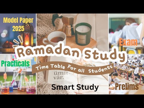 How to study in Ramadan 2025 | Ramadan time table | Ramazan me study kaise kare - YouTube