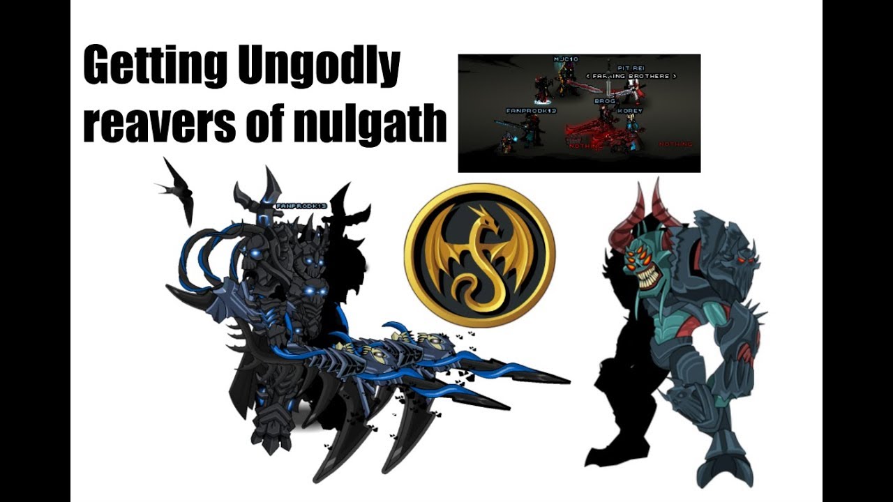 =AQW= Getting Ungodly Reavers Of Nulgath | FanProDk | Timelapse | Nulgath farming - YouTube