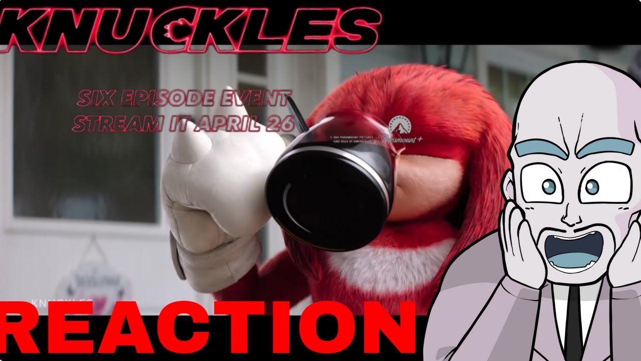 Knuckles Series Official Trailer Reaction | Nappa Reacts, Ep 330 - YouTube