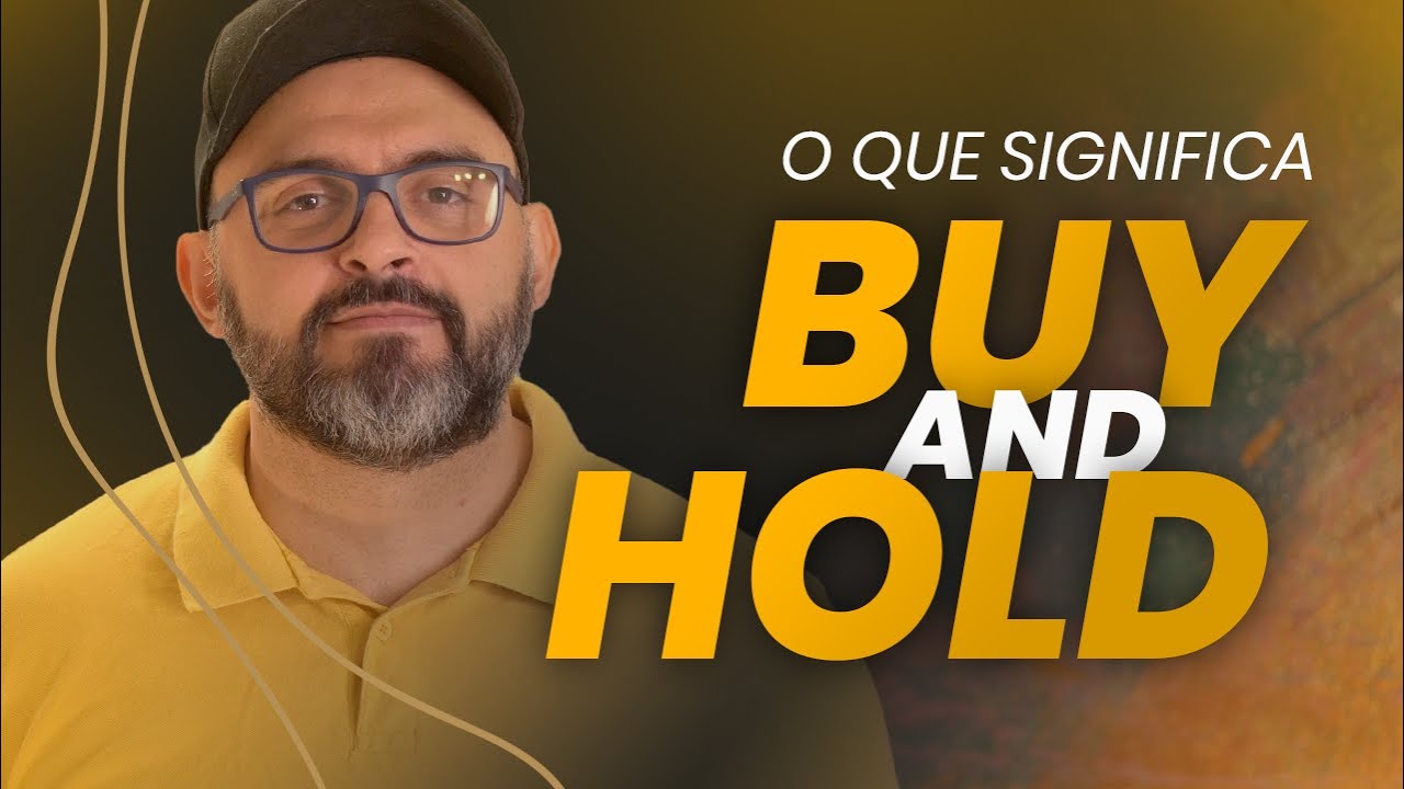 O que significa BUY and HOLD em cripto? - YouTube