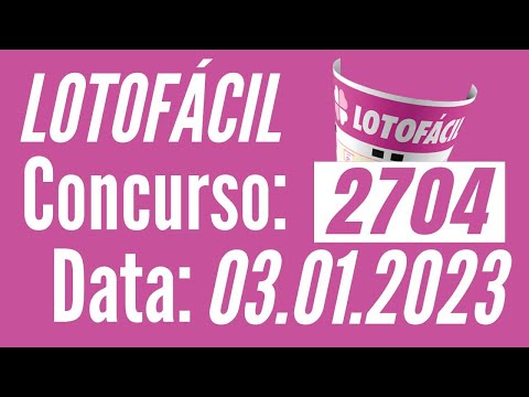 RESULTADO LOTOFÁCIL 2704