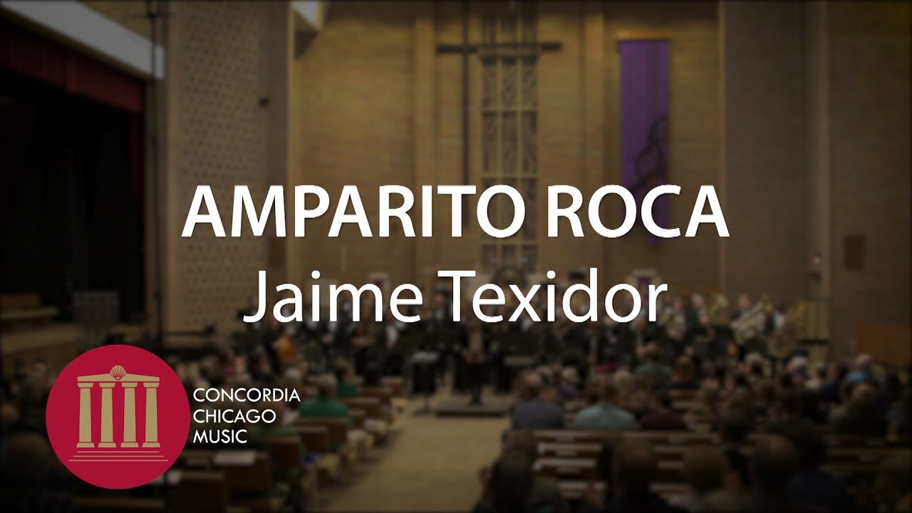 Amparito Roca (Jaime Texidor Arr. Aubrey Winter) - CUC Wind Symphony ...