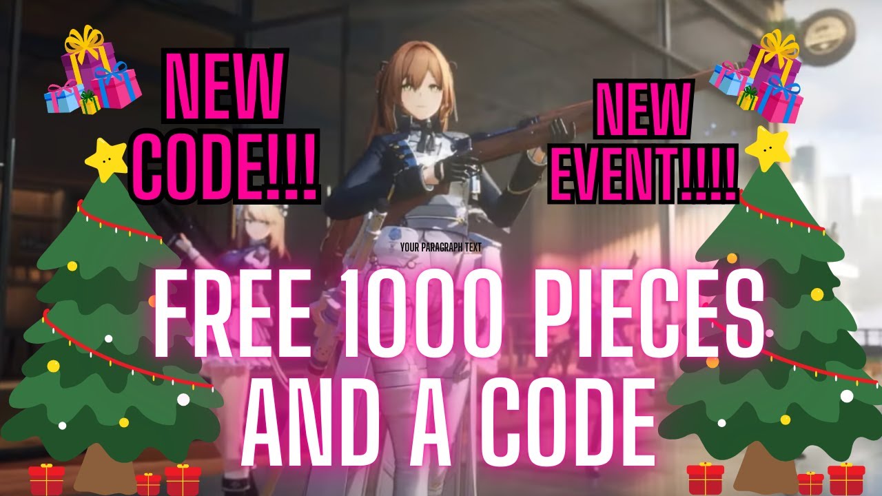 [GFL2] NEW YEAR CODE AND EVENT!!! 1000 FREE PIECES AND SUMMONS FOR ...