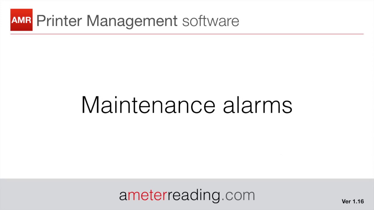 How to manage printer MAINTENANCE alarms within AMR printer management ...