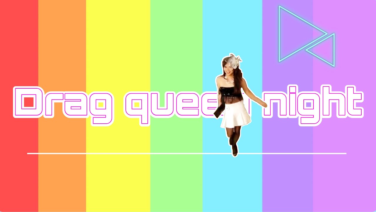 DRAG QUEEN NIGHT - YouTube