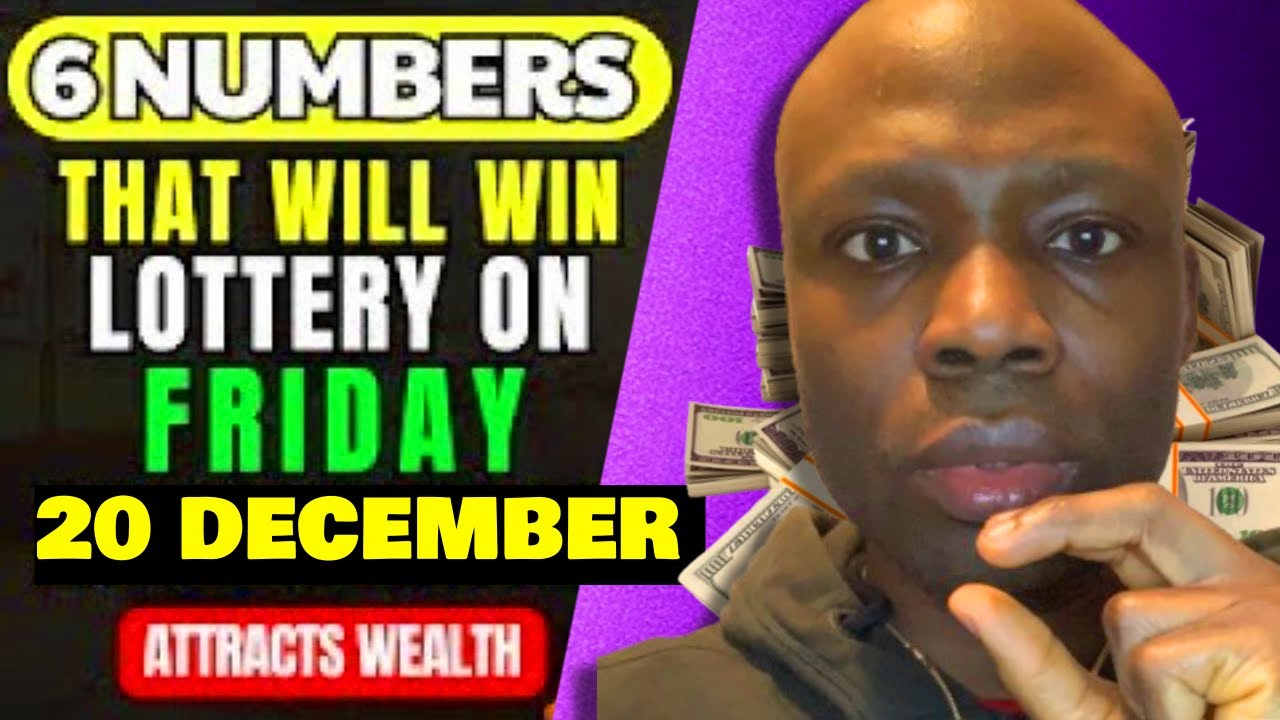 Lucky Numbers: 6 NUMBERS TO WIN JACKPOT LOTTERY on FRIDAY 20TH DECEMBER ...
