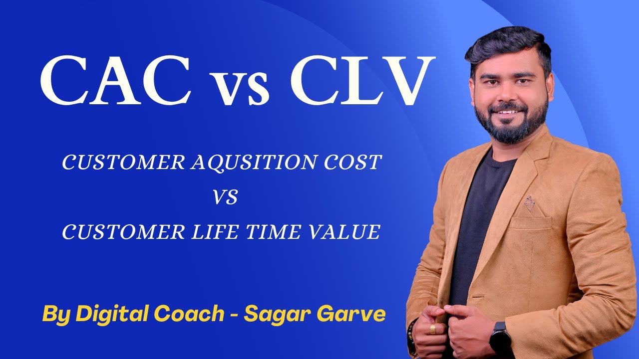 CAC / CLV explained by Sagar Garve | 90 Days mentorship Meeting | Sagar ...