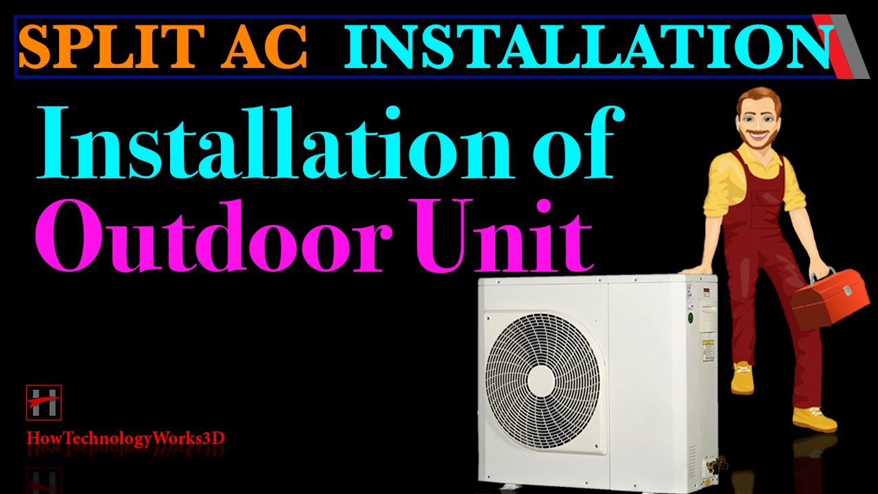 Installation of Outdoor Unit of Split Air Conditioners - YouTube