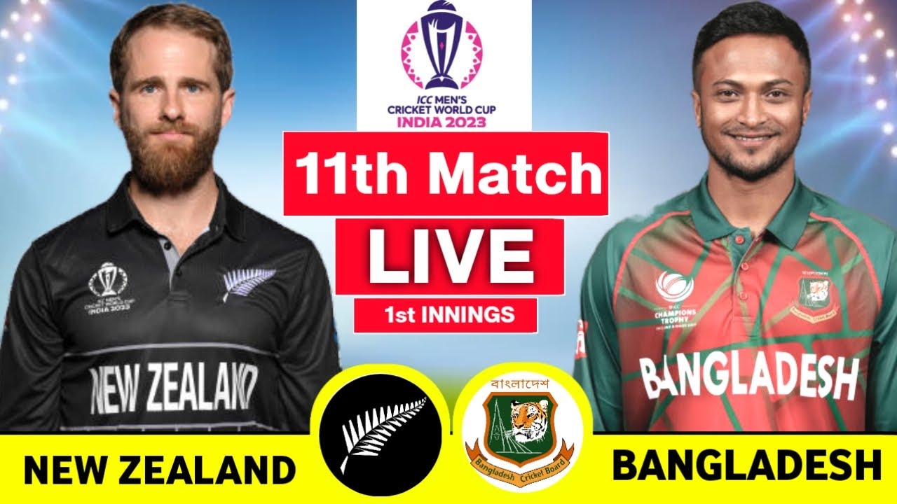 live-bangladesh-vs-new-zealand-11th-match-live-nz-vs-ban-world-cup