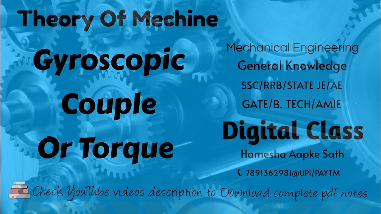 Gyroscopic Couple Magnitude By Digital Class TOM75 - YouTube