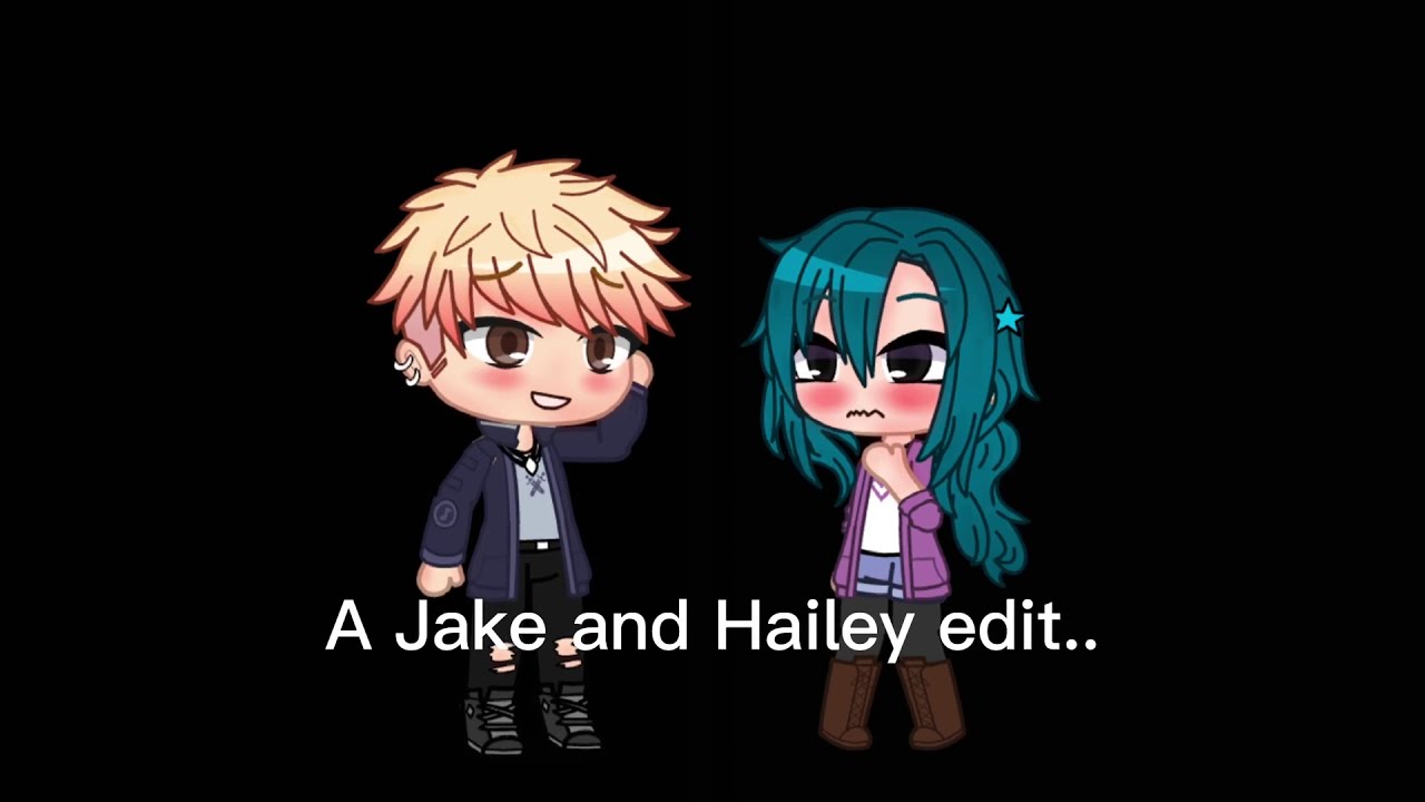 A Jake and Hailey edit! || Read Desc || - YouTube