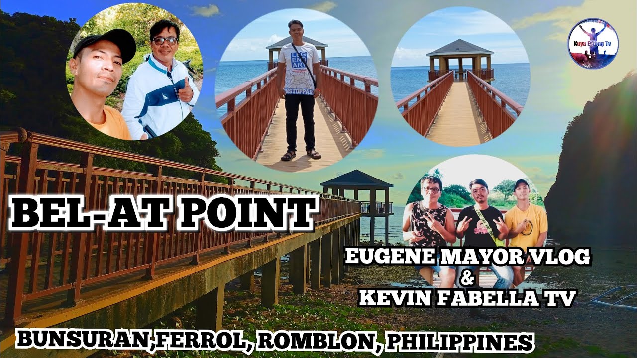 BEL-AT POINT FERROL#ferrol #romblon @KatigsonTv @eugenemayorvlog4693 ...