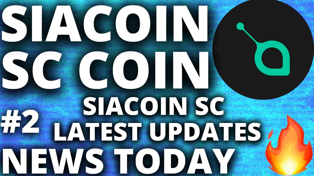 Sia Coin (SC) Surge 25% in a Day | Siacoin Price Prediction 2021 ...