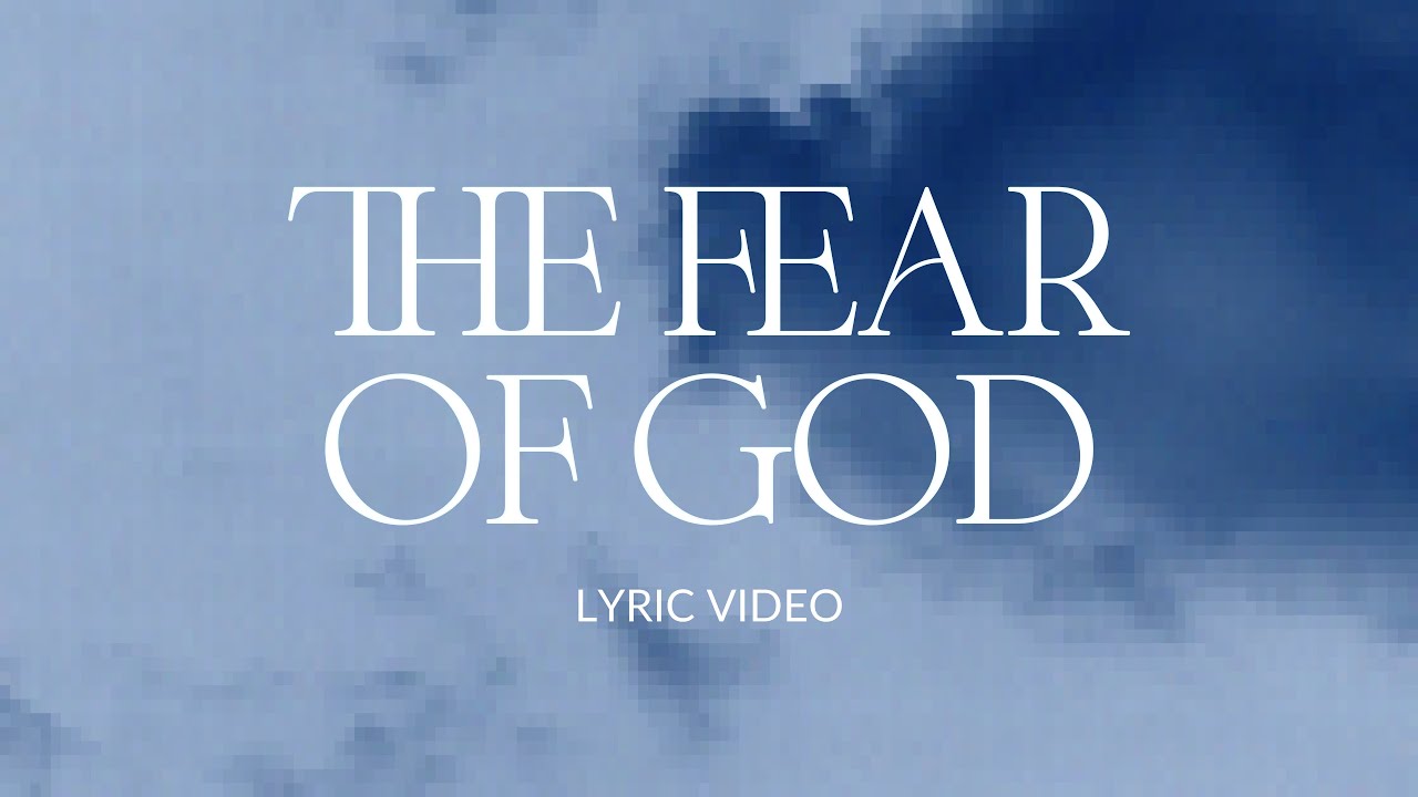 The Fear of God | Official Lyric Video | FC Music - YouTube