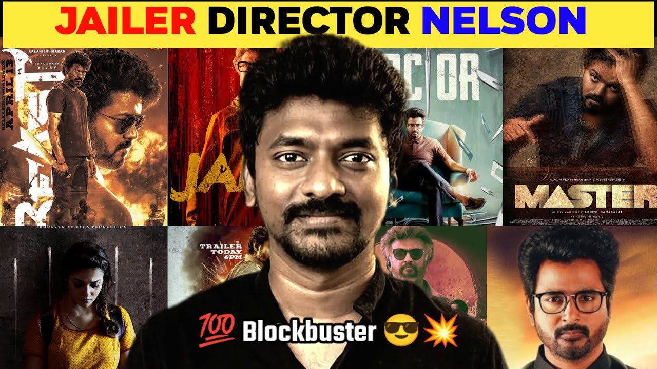 JAILER Director Nelson Dilipkumar All Movies List Hits And Flops With ...