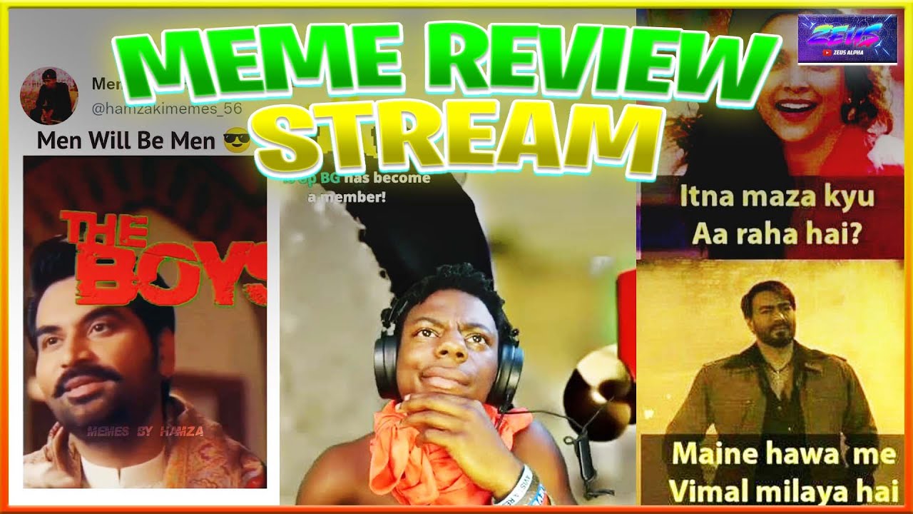 FINALLY !! MEME REVIEW with SUBSCRIBERS | THE BOYS [ FACECAM ] || ZEUS ...